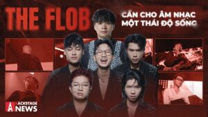 The Flob: Cần cho âm nhạc một thái độ sống